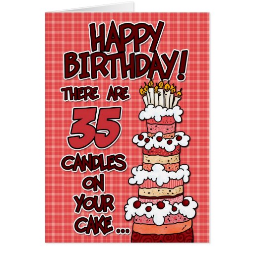 Happy Birthday 35 Years Old Greeting Card Zazzle