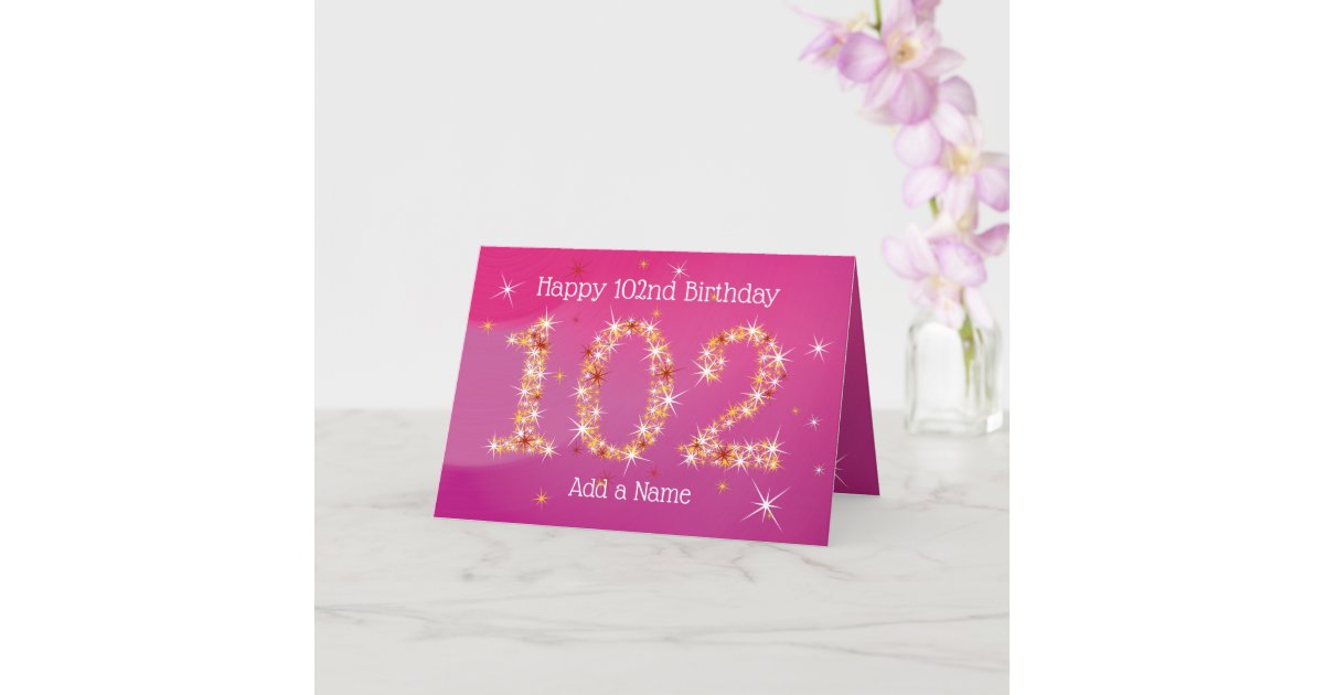 102nd Birthday - Star Numbers - Pink - Age 102 Card | Zazzle