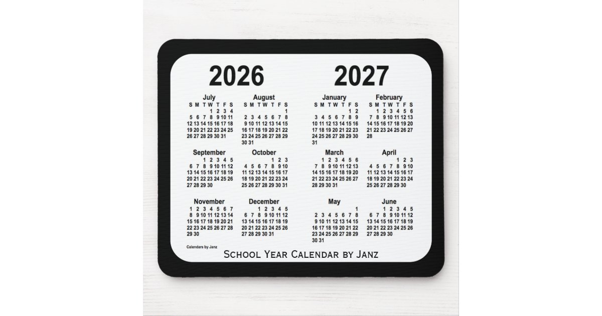 2026-2027 Black and White School Calendar by Janz Mouse Pad | Zazzle