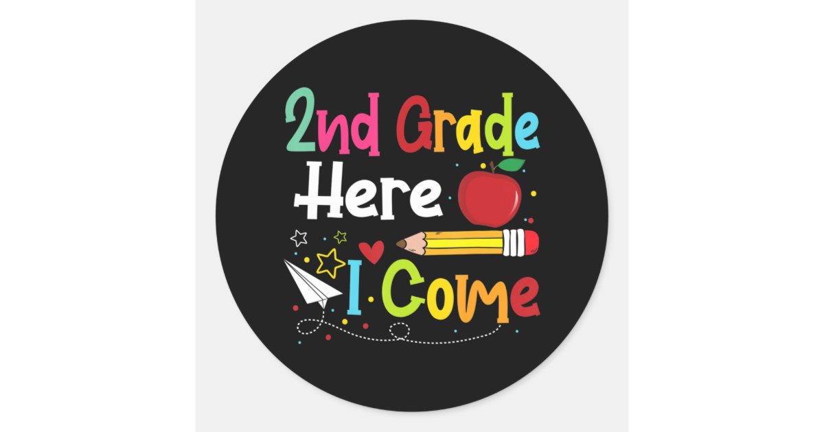 2nd Grade Here I Come Teacher Back To School Boys Classic Round Sticker ...