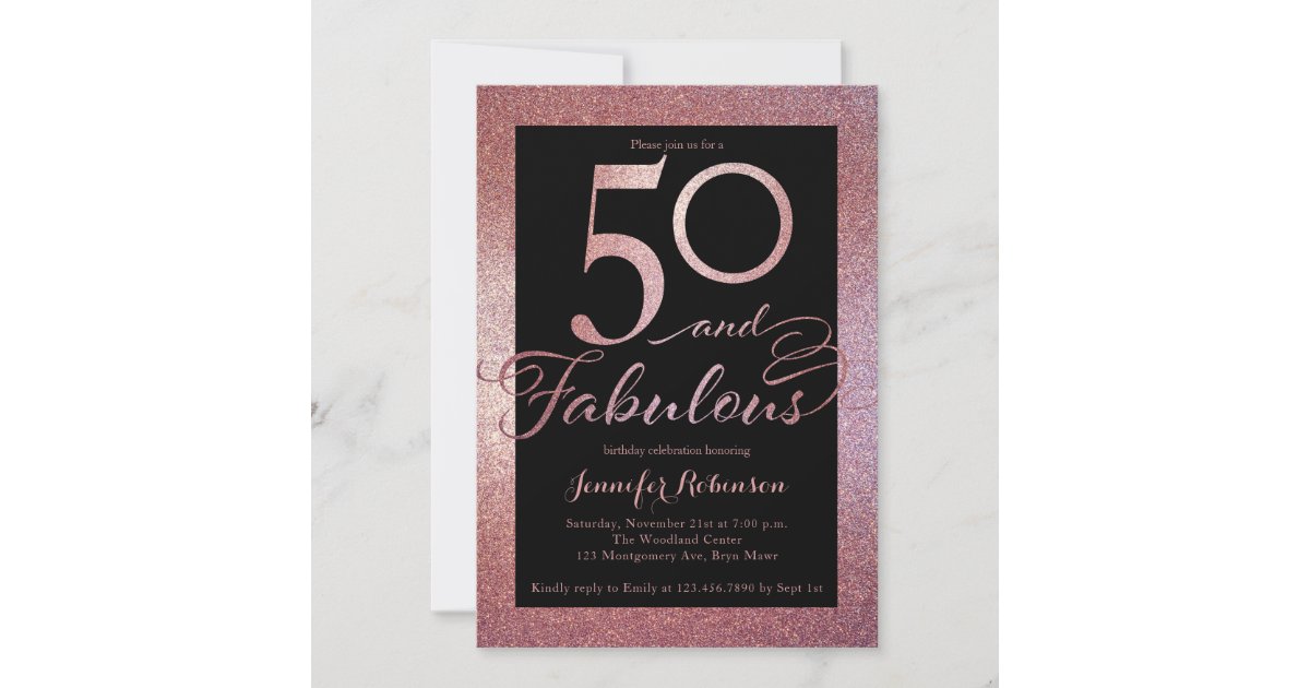 50 Fabulous Rose Gold Glitter Birthday Party Invit Invitation | Zazzle