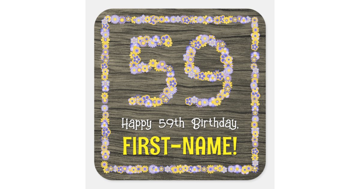 59th Birthday: Floral Number, Faux Wood Look, Name Square Sticker | Zazzle