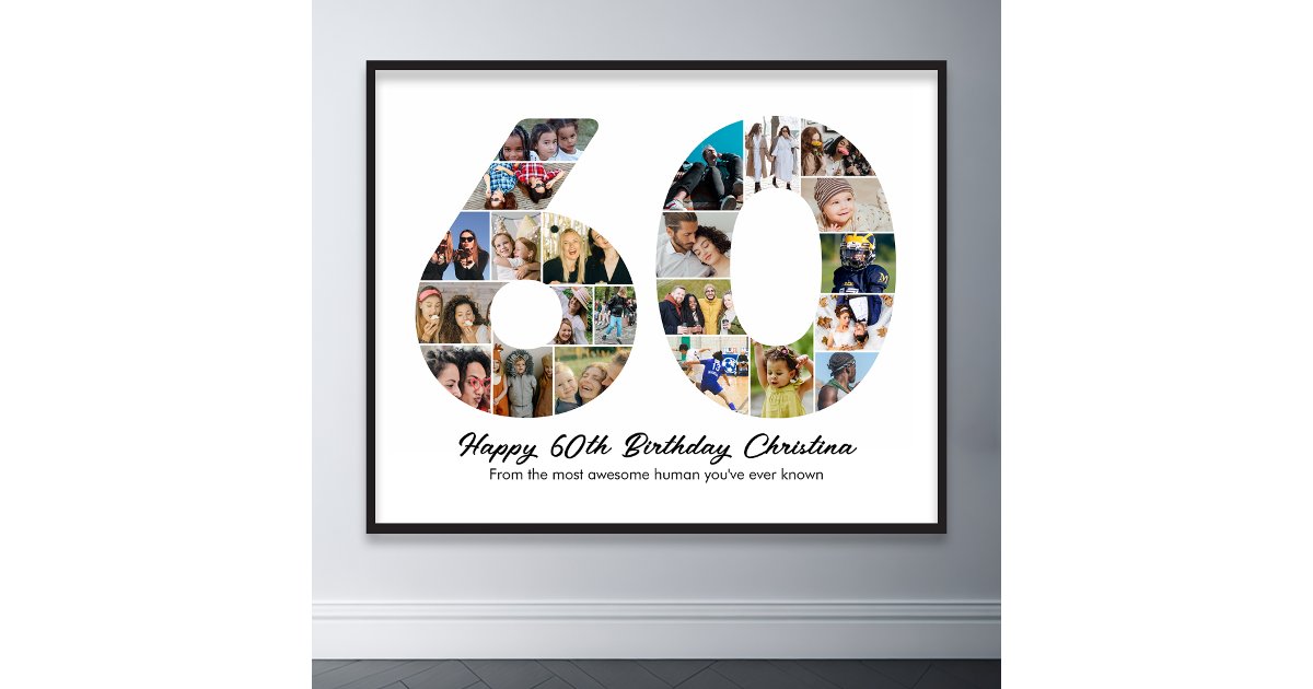 60th Birthday Number 60 Photo Collage Anniversary Poster | Zazzle
