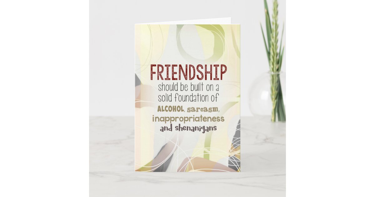 810.friendship-shenanigans card | Zazzle