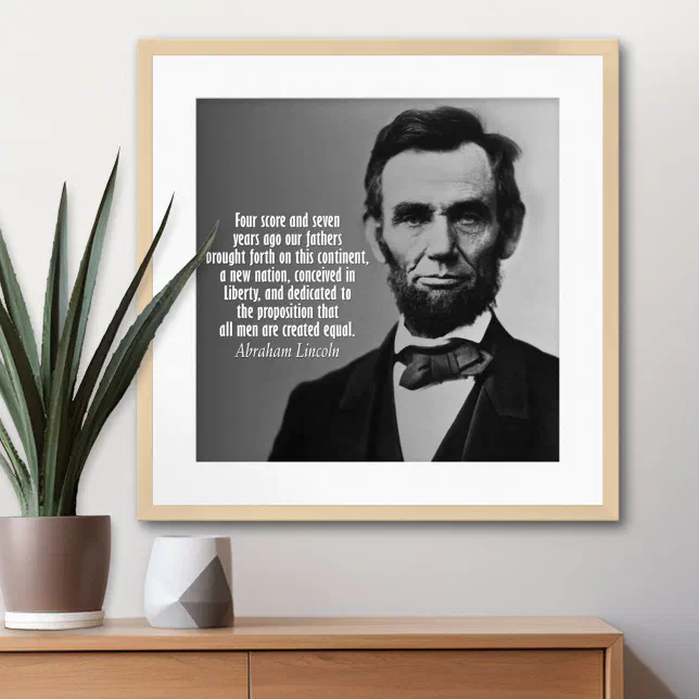 Abraham Lincoln Quote - Gettysburg Address Poster | Zazzle