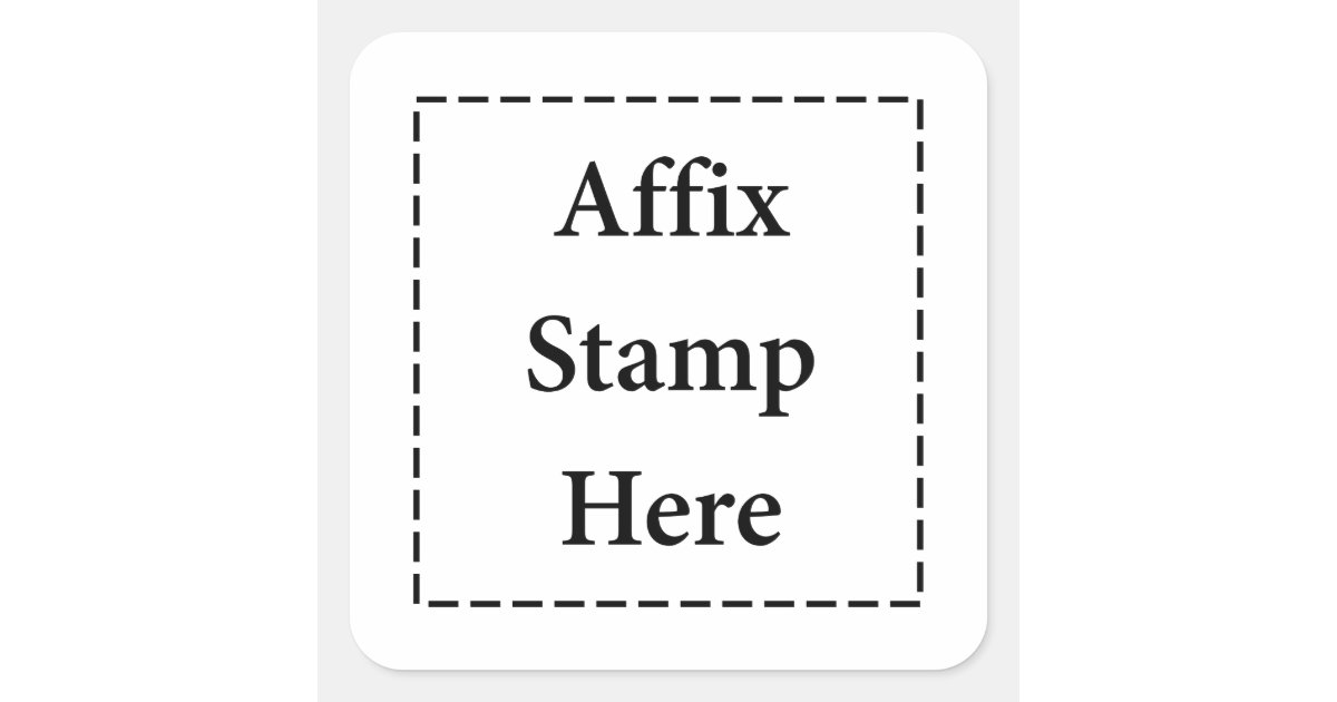 Affix Stamp Here Stickers | Zazzle