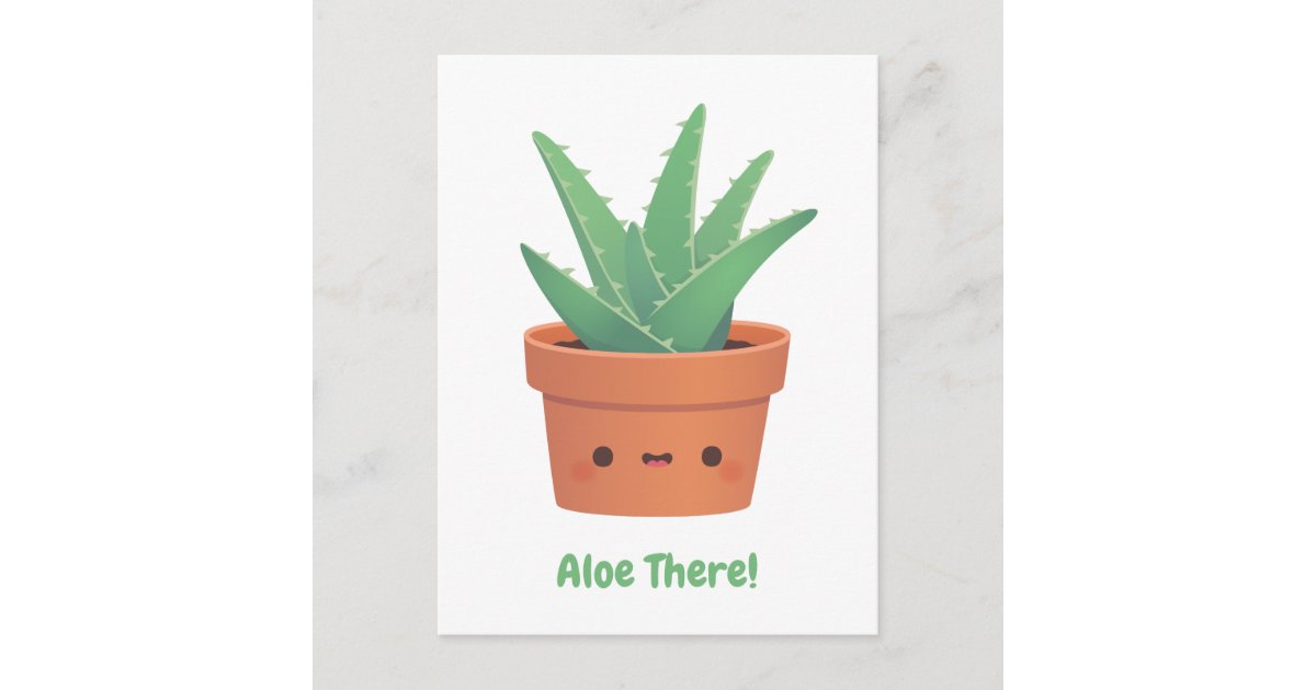 Aloe There, Aloe Vera Plant Greeting Postcard | Zazzle