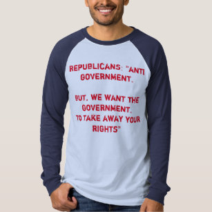 Anti Government T-Shirts & Shirt Designs | Zazzle.ca