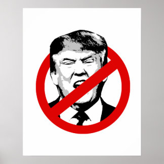 Anti Trump Posters | Zazzle Canada