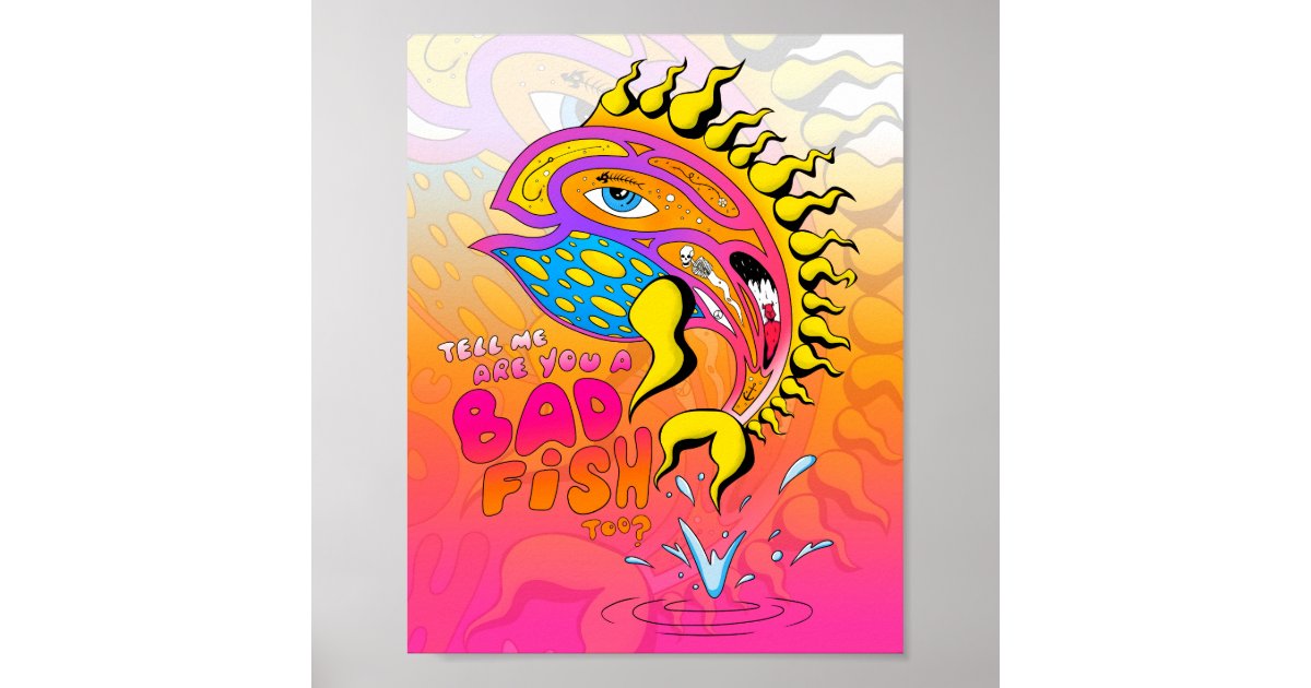 Are you a badfish too poster | Zazzle
