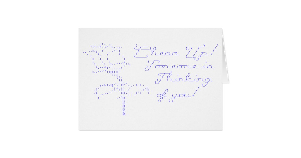 ASCII Rose - Cheer Up | Zazzle