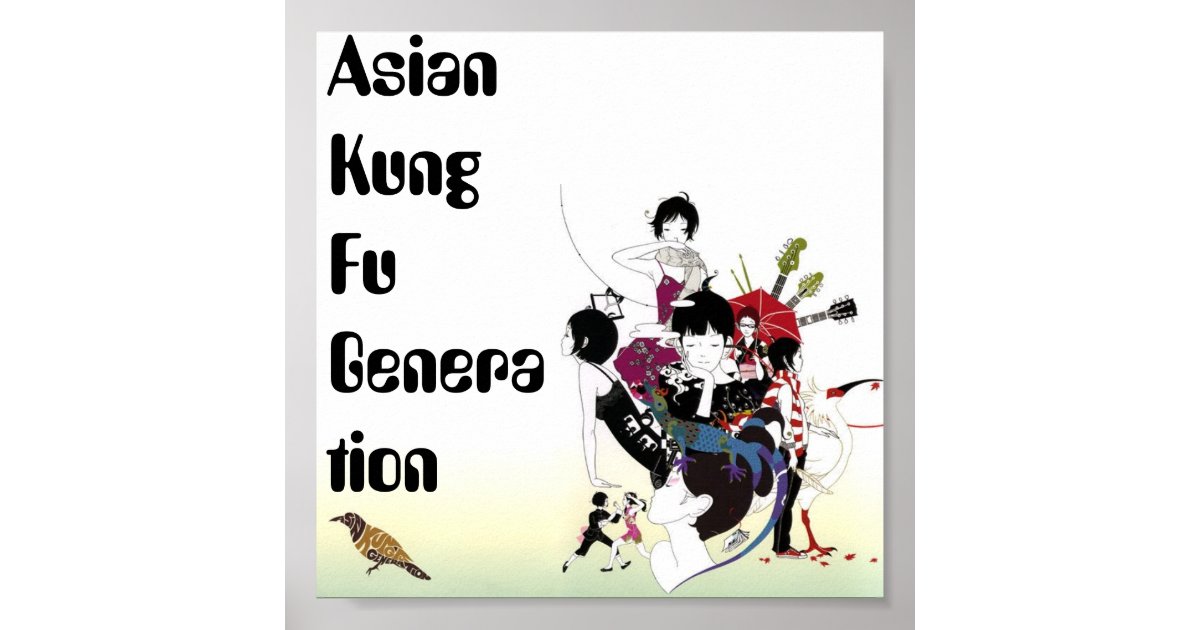Asian Kung Fu Generation Poster Zazzle