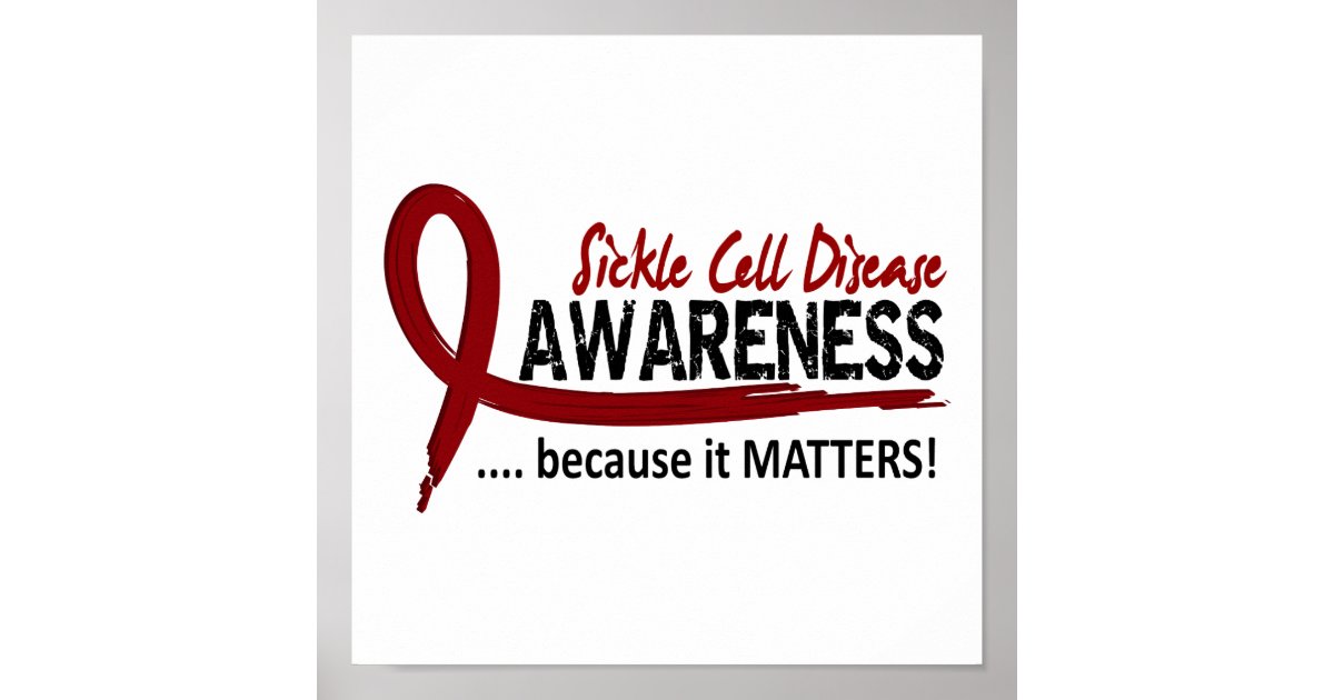Awareness 2 Sickle Cell Disease Poster | Zazzle