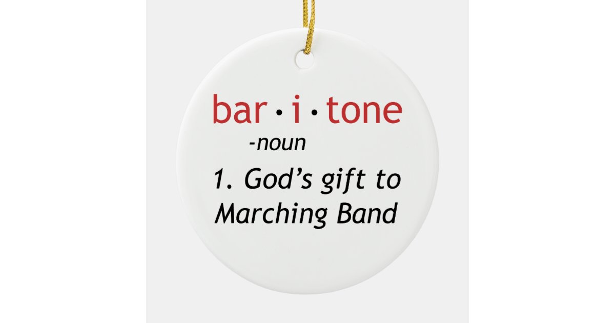 Baritone Definition Ceramic Ornament | Zazzle