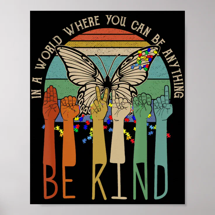 Be Kind Autism Awareness ASL Mom Teacher Kindness Poster | Zazzle