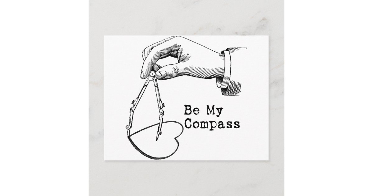 Be My Compass Postcard | Zazzle