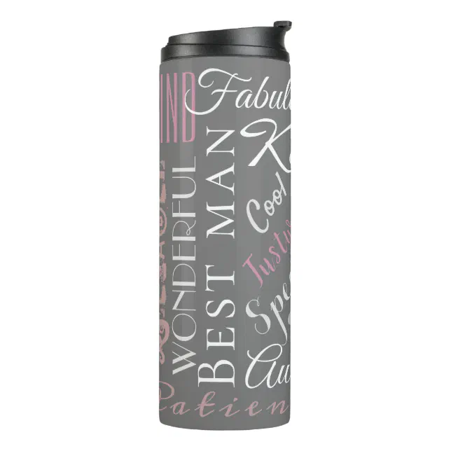 Best Man Custom Positive Attribute Affirmations Thermal Tumbler | Zazzle