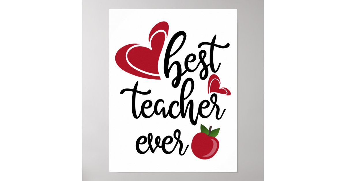 Best teacher ever typography teachers poster | Zazzle