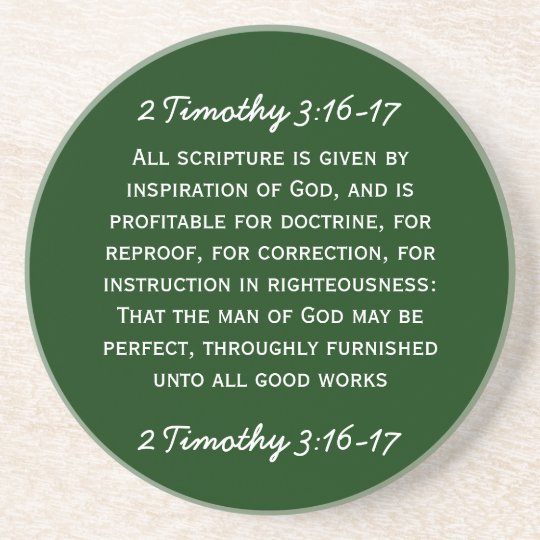 Bible passage 2 Timothy 3:16-17 in white text. Coaster | Zazzle.ca