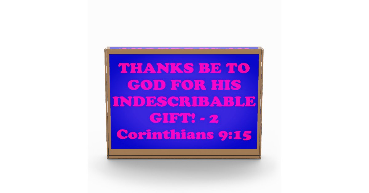 Bible verse from 2 Corinthians 9:15. Photo Block | Zazzle