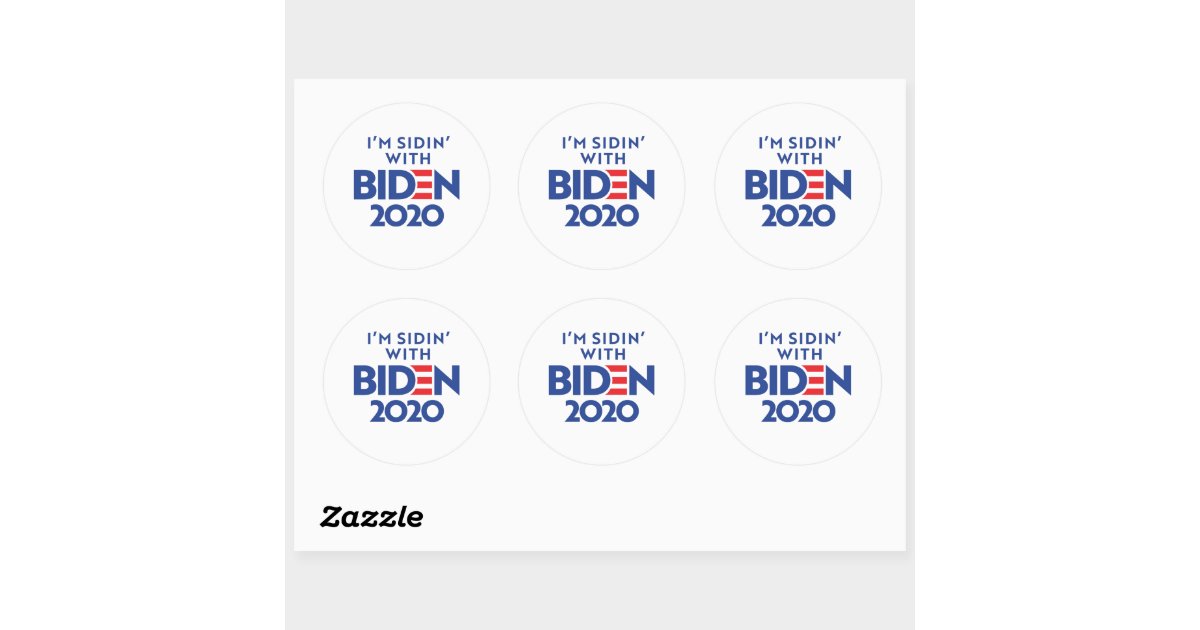 BIDEN 2020 - Sidin' with Biden Classic Round Sticker | Zazzle