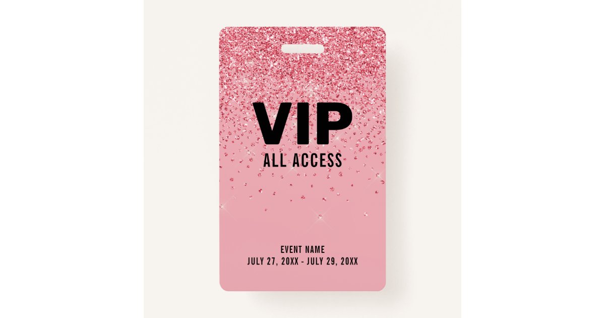 Black Pink Glitter VIP All Access Pass Event ID Badge | Zazzle