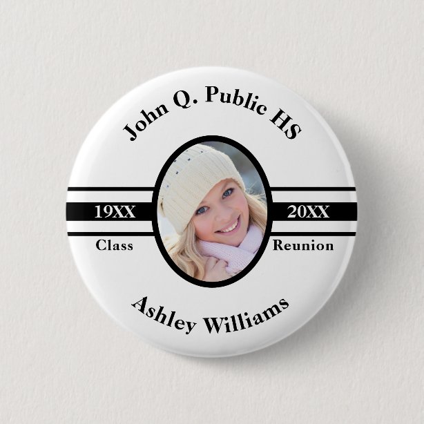 High School Reunion Buttons & Pins | Zazzle CA