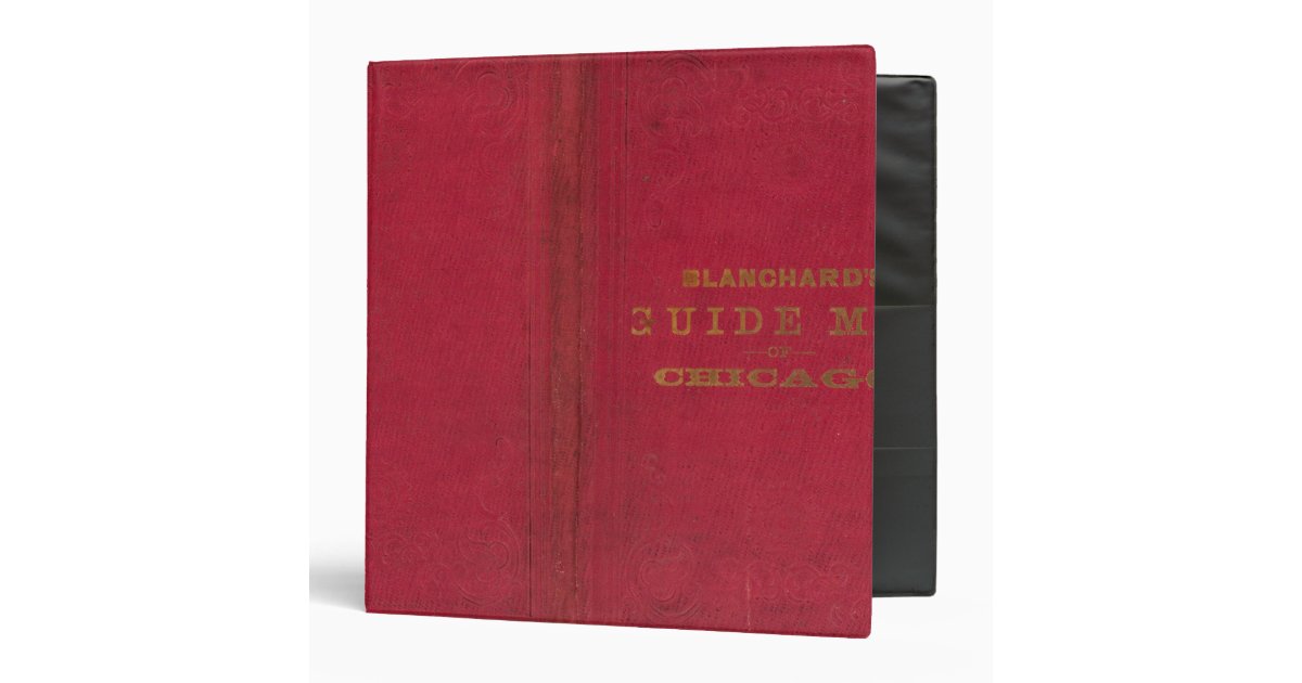 Blanchard's guide map of Chicago 2 Binder | Zazzle