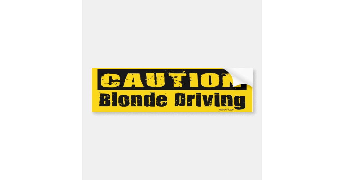 Blonde Driving Bumper Sticker | Zazzle