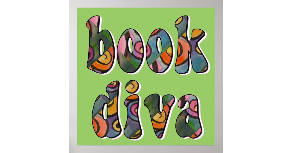 Book Diva Book Lovers Art Poster | Zazzle