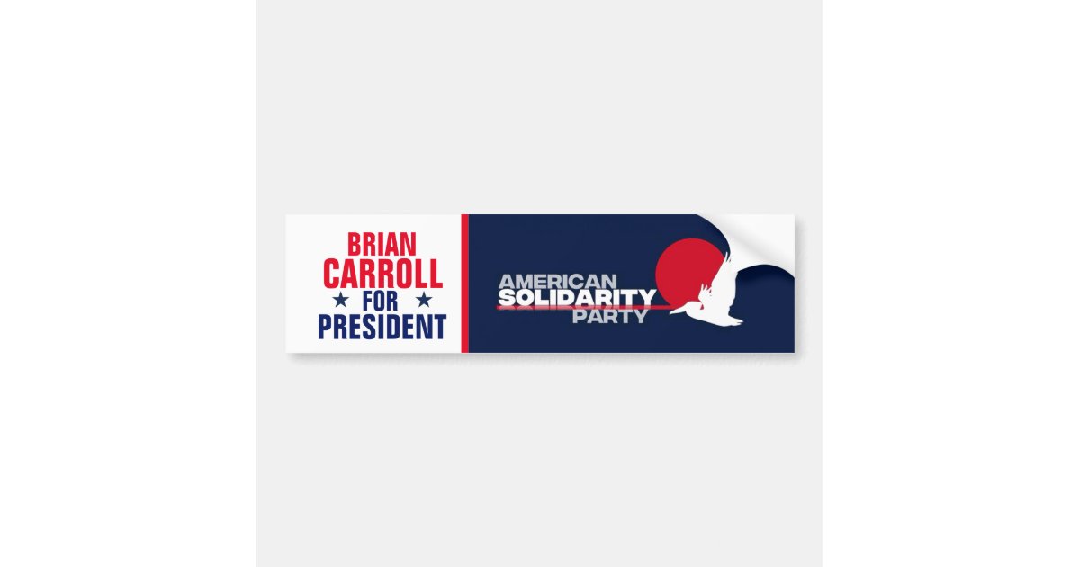 Brian Carroll for President 2020 Bumper Sticker | Zazzle