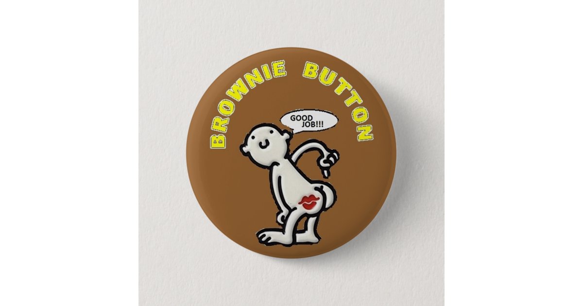 BROWNIE BUTTON | Zazzle