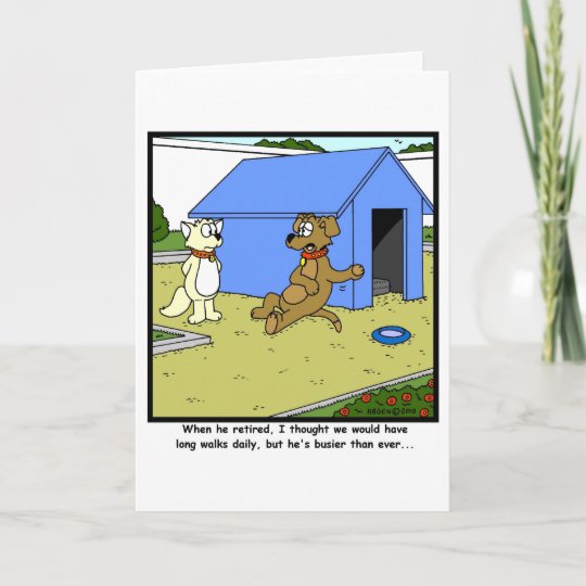 Busy retirement: Dog Cartoon Card | Zazzle.ca
