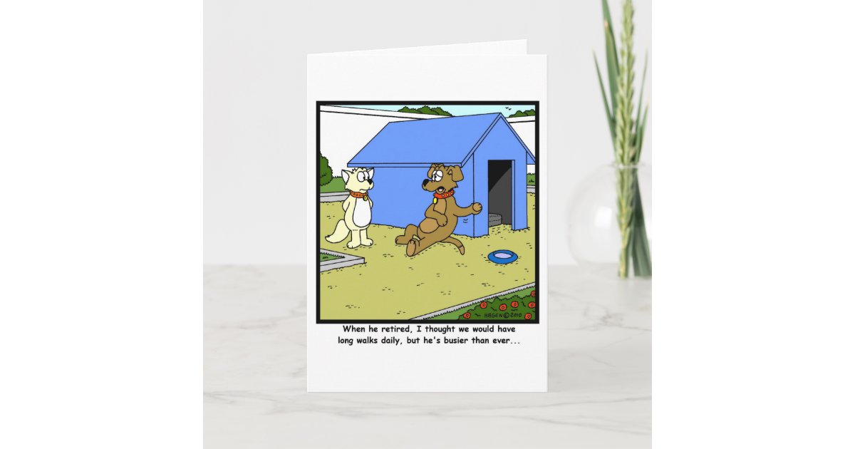 Busy retirement: Dog Cartoon Card | Zazzle.ca