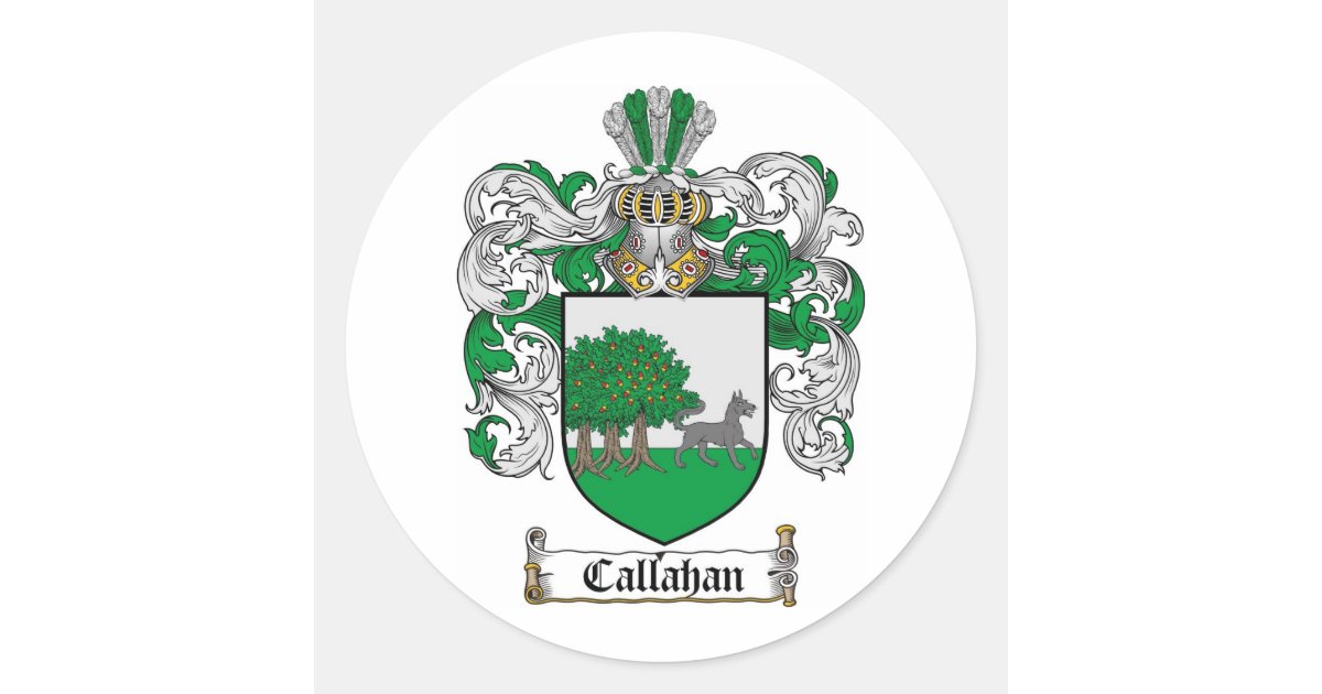 CALLAHAN FAMILY CREST - CALLAHAN COAT OF ARMS CLASSIC ROUND STICKER ...
