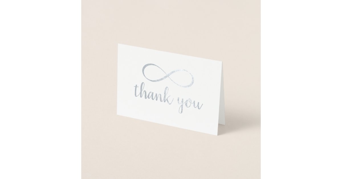Calligraphy Thank You Infinity Symbol Foil Card | Zazzle