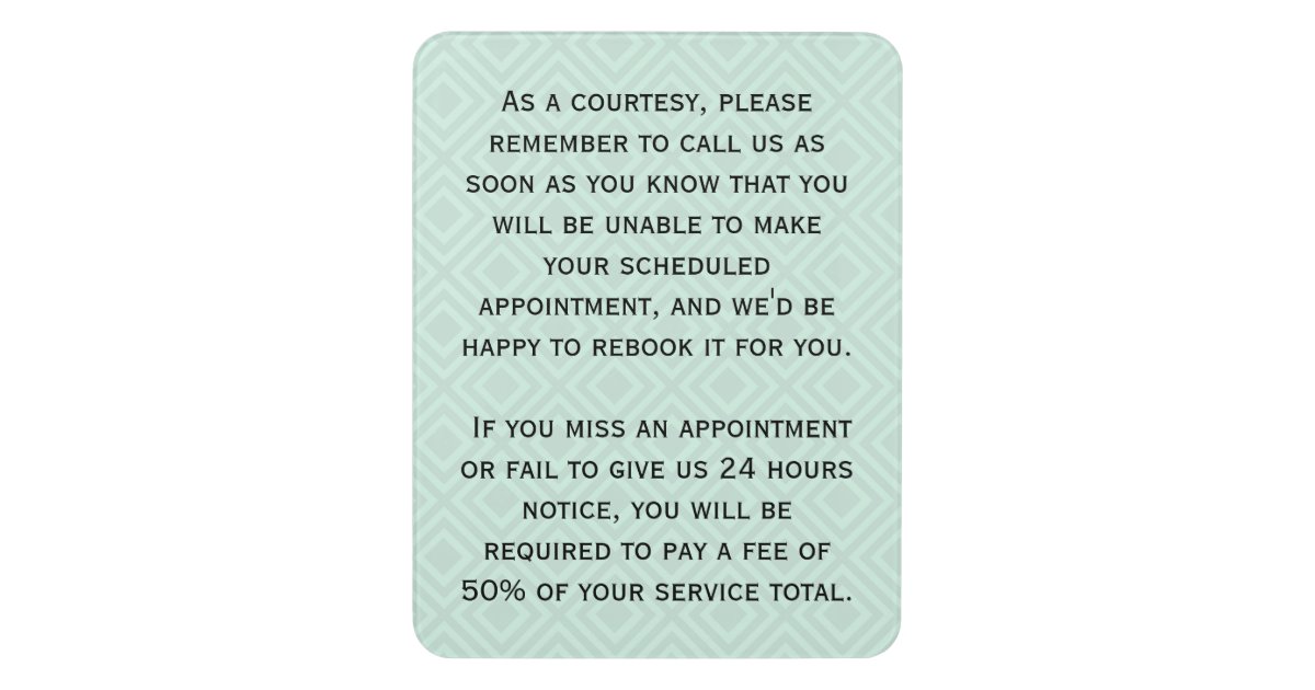Cancellation policy poster for salon or spa door sign | Zazzle Cancellation policy poster for salon or spa door sign | Zazzle