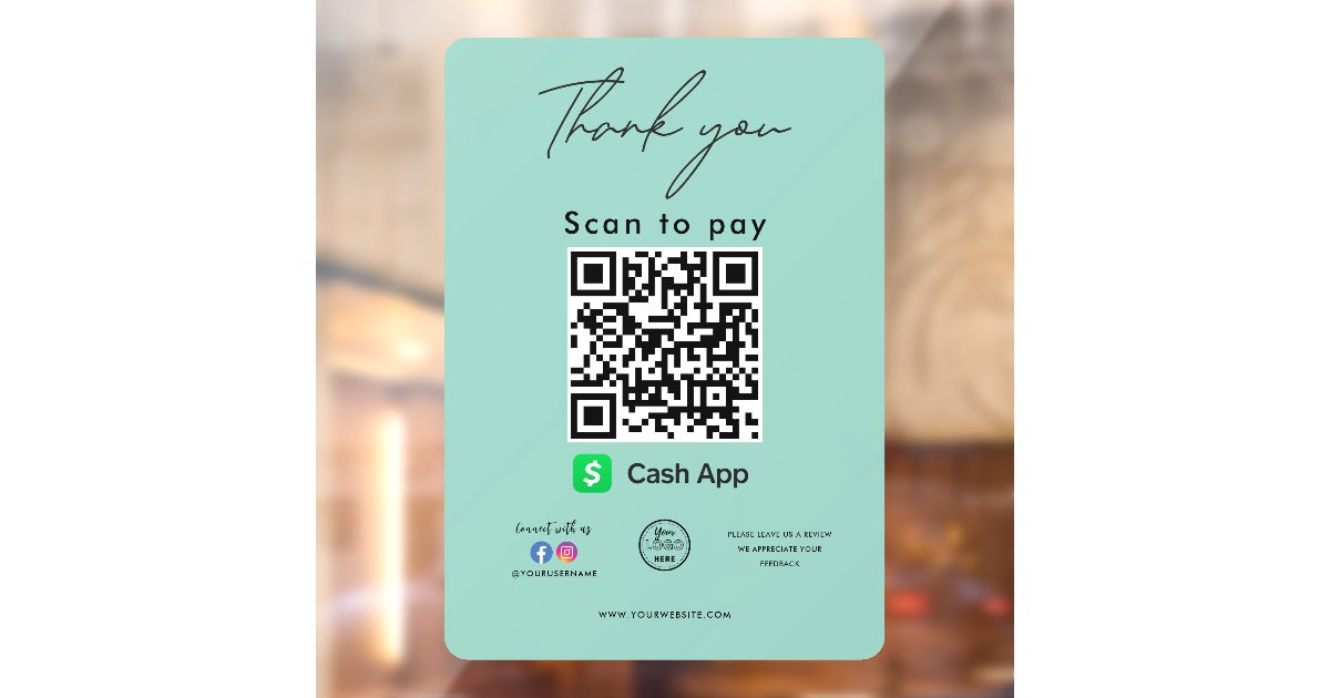 Cash App QR Code Logo Thank you Scan to Pay Window Cling | Zazzle