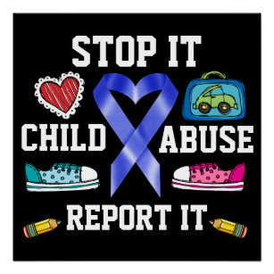 Child Abuse Posters, Prints & Poster Printing | Zazzle CA