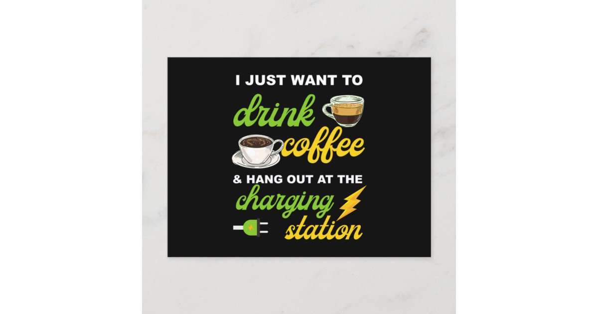 Coffee Charging Station Electric Car Vehicle Gift Postcard | Zazzle