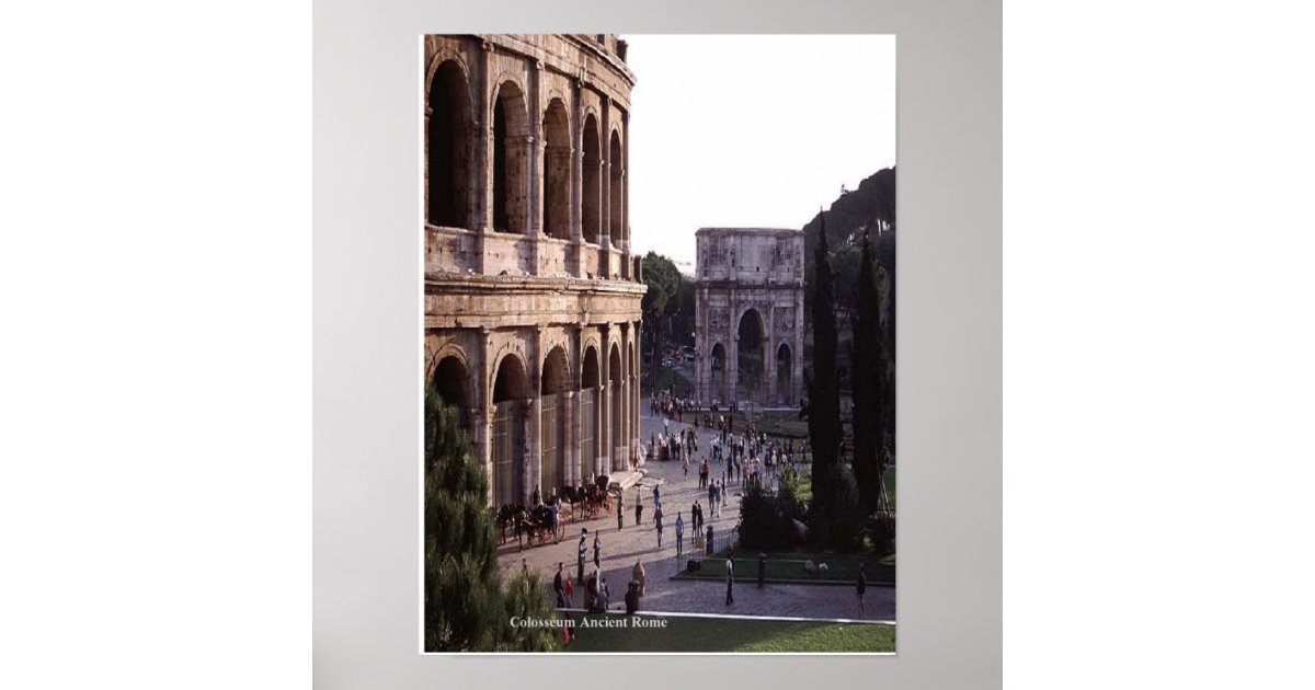 Colosseum Ancient Rome pose Poster | Zazzle