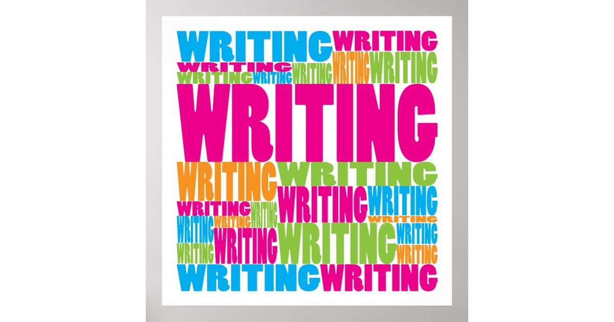 Colourful Writing Poster | Zazzle