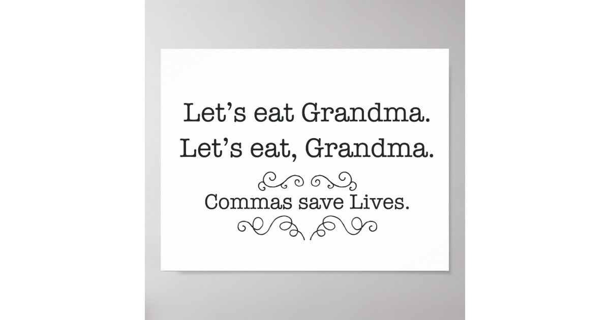 Commas Save Lives Poster | Zazzle
