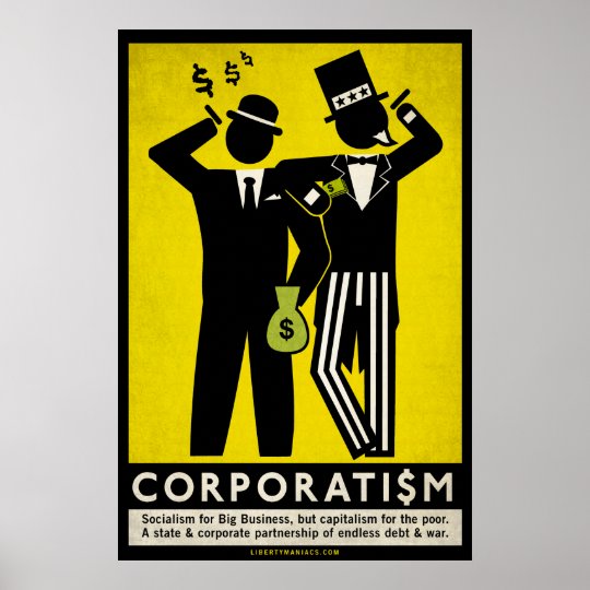 Corporatism Poster | Zazzle.ca