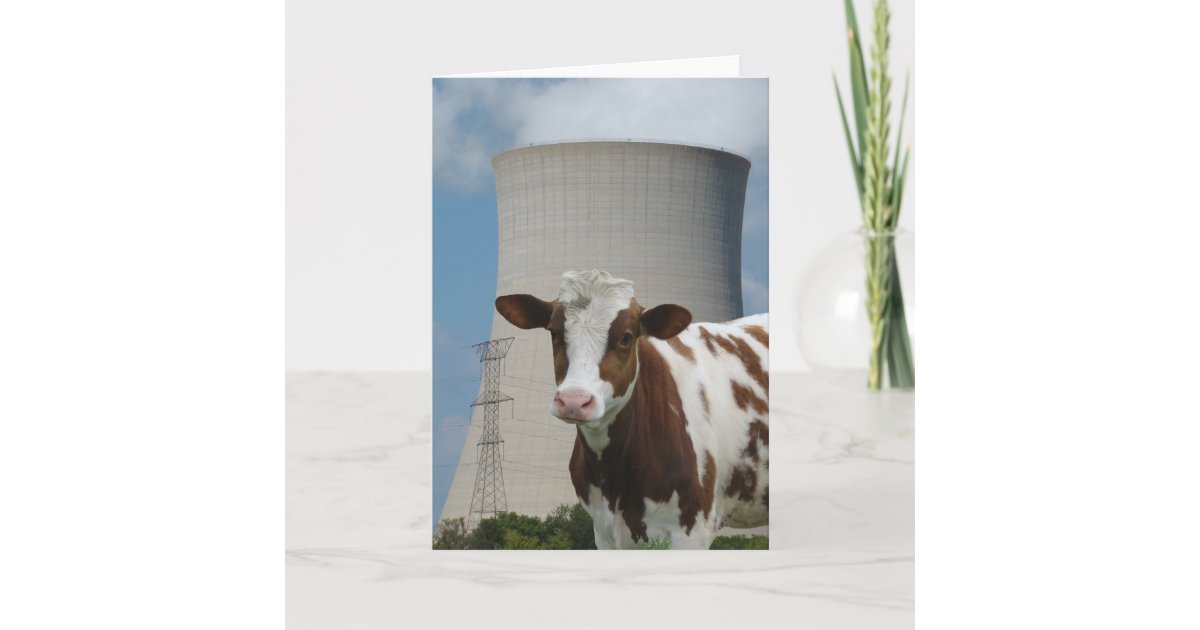 Cow & Nuclear Power Cooling Tower Greeting Card | Zazzle