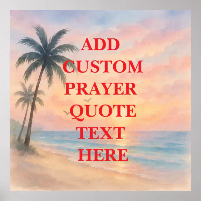 Create Your Own Custom Quote Prayer Poster | Zazzle