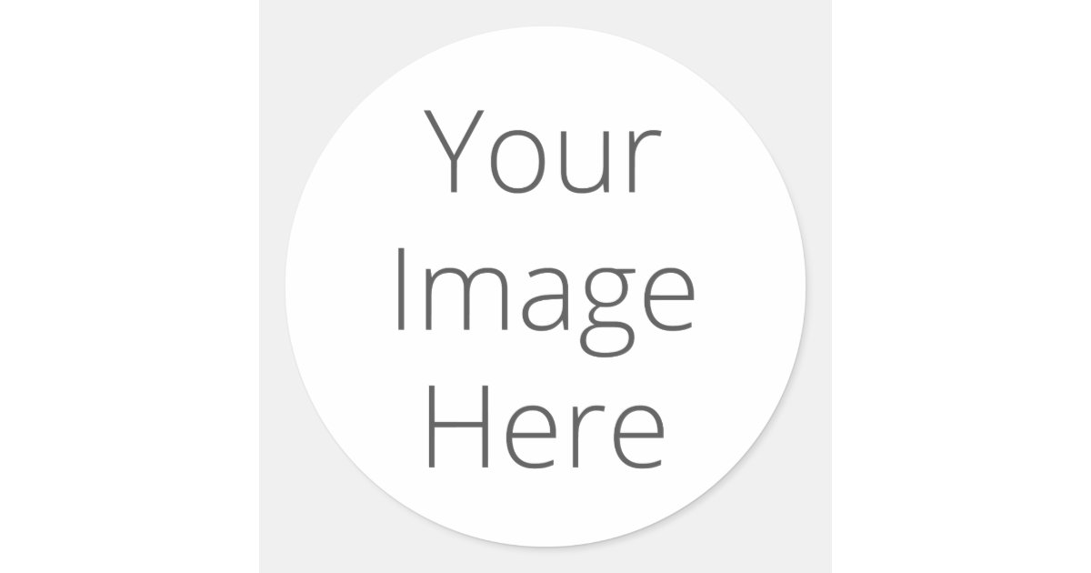 Create Your Own Large Round Sticker | Zazzle