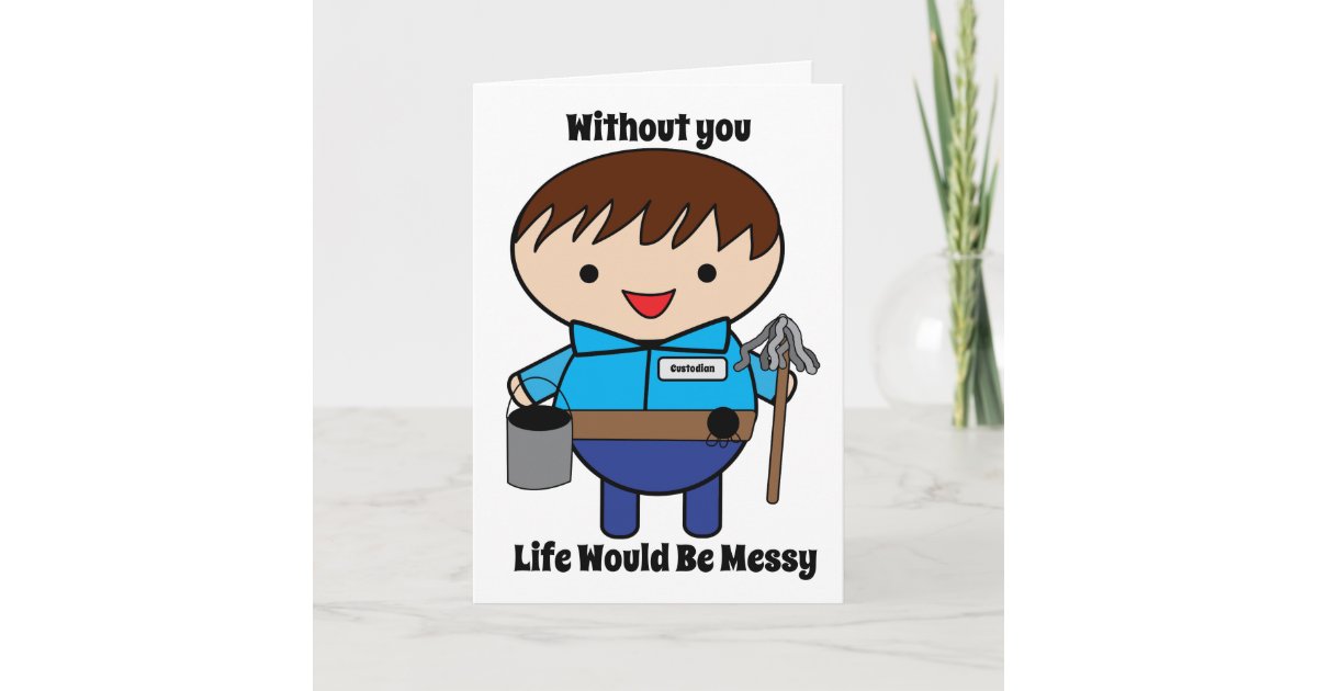 Custodian Janitor Funny Personalize Card | Zazzle
