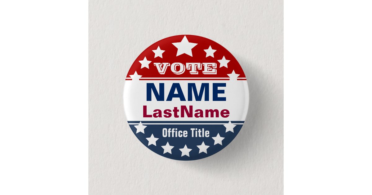 Custom Campaign Template 1 Inch Round Button | Zazzle