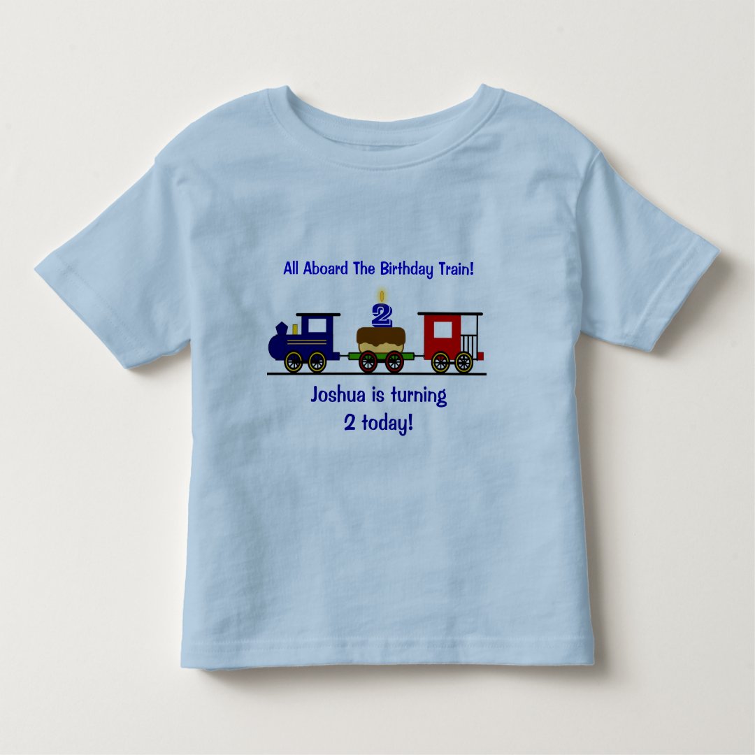 Customizable Birthday Train Shirt | Zazzle